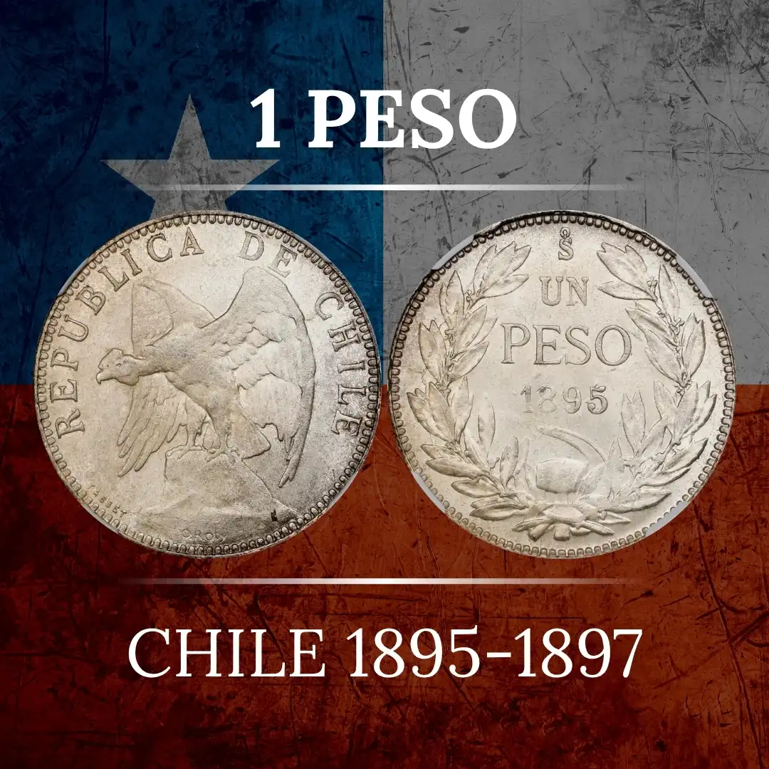 1 Chilean Peso (1895-1897): History, Mintage, and Value - Numismaticos.com